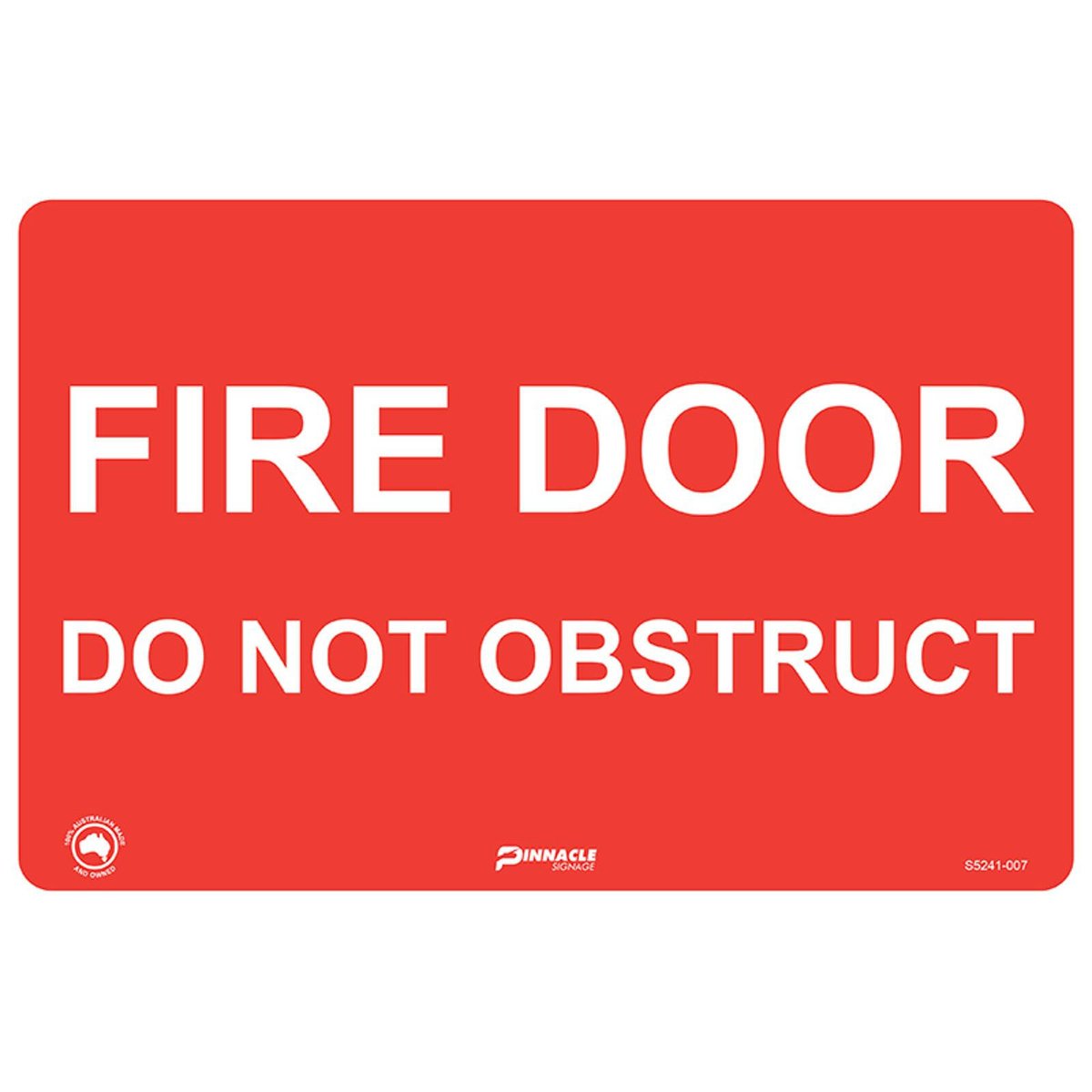 Pinnacle Signage 300 x 200mm Fire Door Do Not Obstruct Sign - Bunnings ...