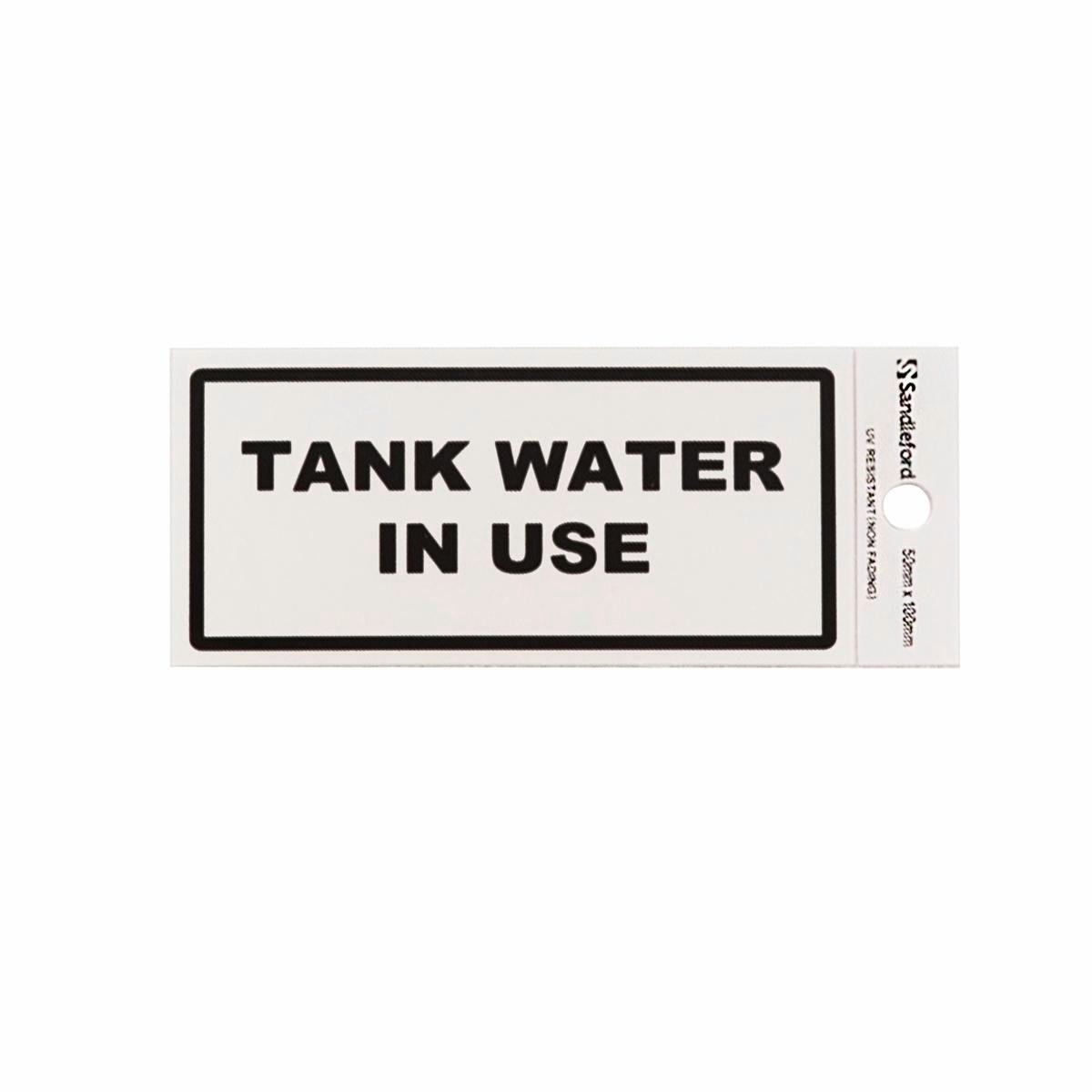 Sandleford Tank Water In Use Self Adhesive Sign - Bunnings Australia