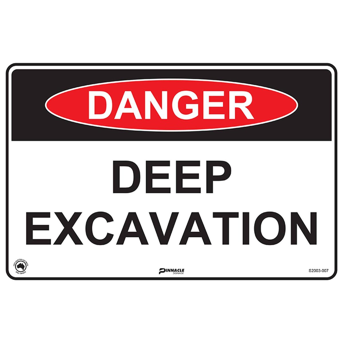 Pinnacle 300 x 200mm Metal Danger Deep Excavation Sign - Bunnings Australia