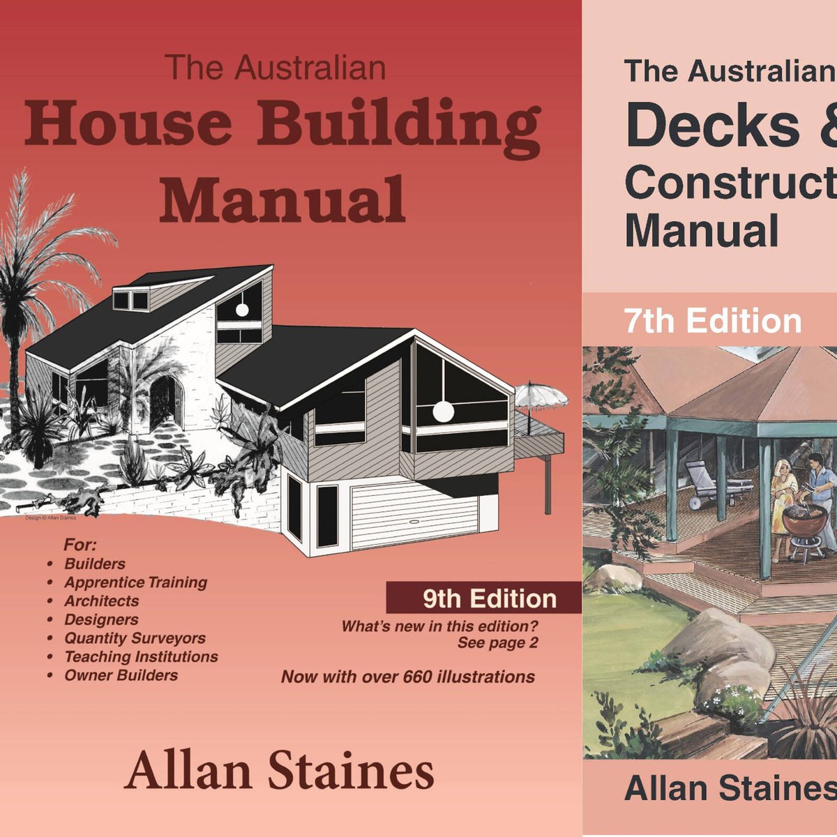 2-Pack: Allan Staines Decks & Pergolas Manual + House Building Manual ...