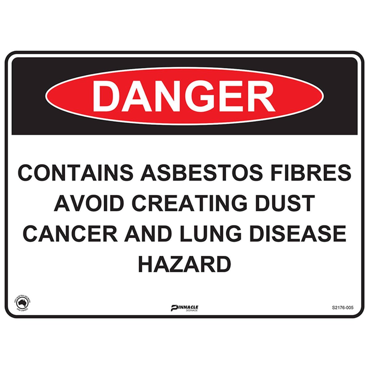 Pinnacle Signage 400 x 300mm Danger Contains Asbestos Avoid Creating ...